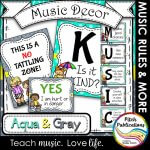 Music Decor - AQUA AND GRAY Music Rules Posters, Tattling, and more!