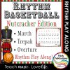Rhythm Basketball - 4th/5th Grade Lesson Plan Rhythm Practice Guide