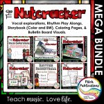 Nutcracker - MEGA BUNDLE - Storybook, Bulletin Boards, & More!