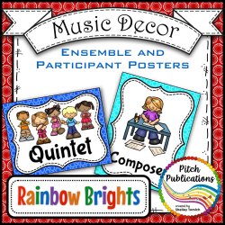 Music Decor - RAINBOW BRIGHTS - Ensemble and Participants Posters