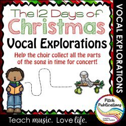 Vocal Explorations - The 12 Days of Christmas - Compose Your Own