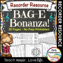 Recorder Resource: BAG-E Bonanza - No-Prep Recorder worksheets!