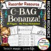 Recorder Resource: C-BAG Bonanza - No-Prep Recorder worksheets!