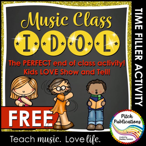 Music Show and Tell: Music Class Idol - perfect end of class activity! FREE
