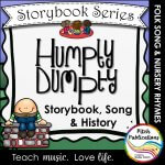 Storybook Series - Humpty Dumpty - Nursery Rhyme / Folk Song
