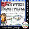 Rhythm Basketball Set - Vol 2! - Rhythm Practice & Performance