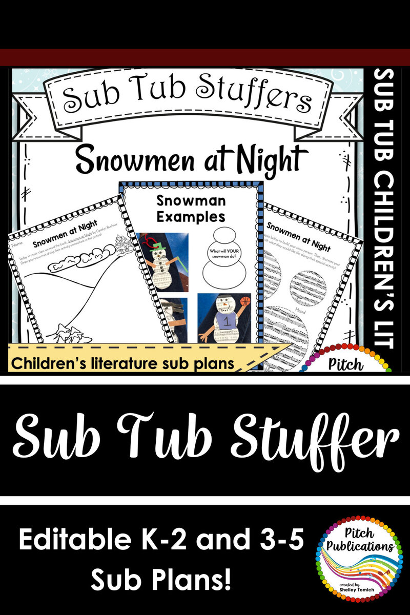 Music Sub Tub Stuffers: K-5 Substitute Plan -Snowmen at Night